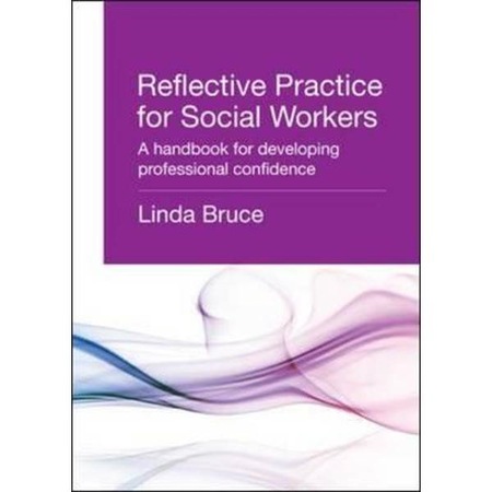 Reflective Practice for Social Workers - eMAG.ro