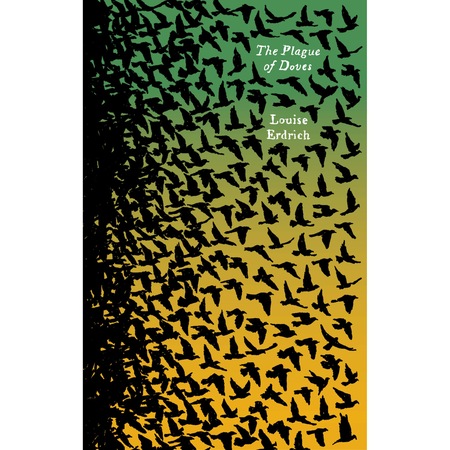 Plague Of Doves - Louise Erdrich, editia 2021 - eMAG.ro