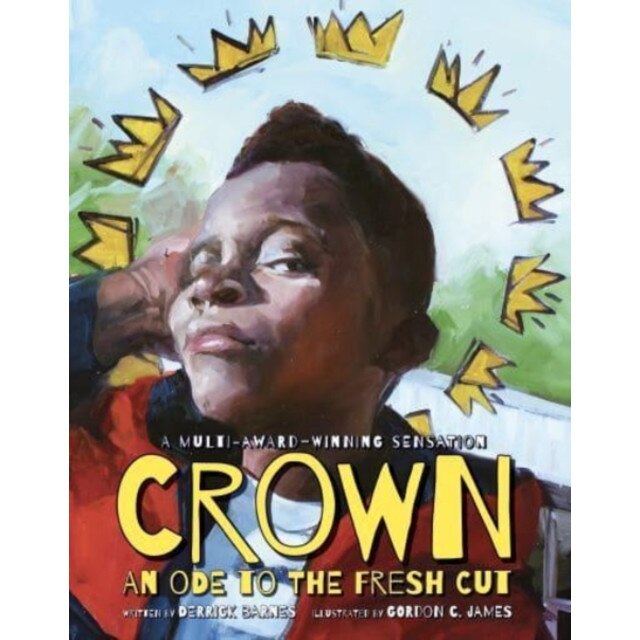 Crown: An Ode to the Fresh Cut de Derrick Barnes - eMAG.ro