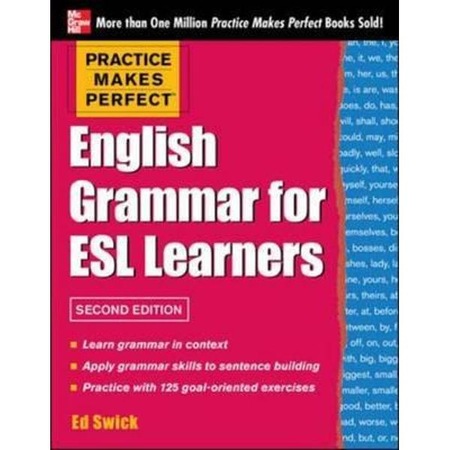 Practice Makes Perfect English Grammar for ESL Learners - eMAG.ro