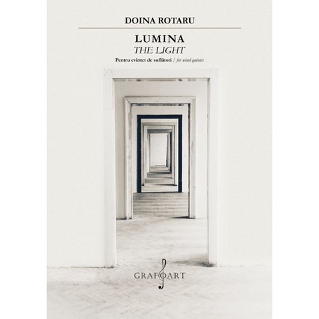 Lumina - pentru cvintet de suflatori - Doina Rotaru - eMAG.ro