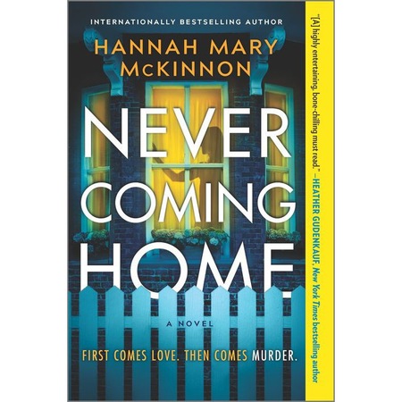 Never Coming Home de Hannah Mary McKinnon - eMAG.ro