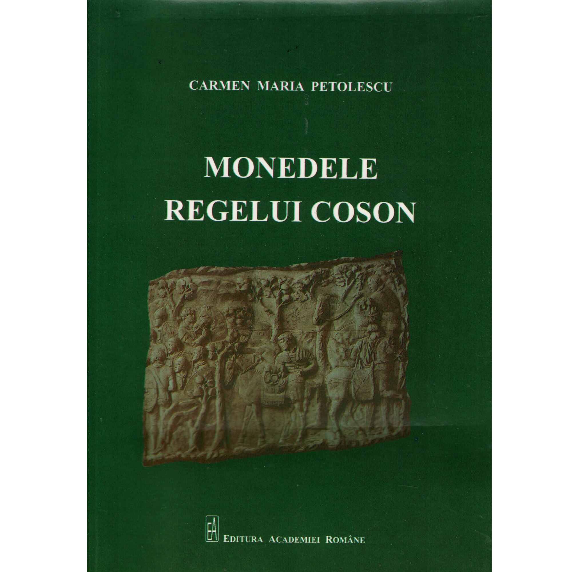 Monedele regelui coson, Carmen Maria Petolescu - eMAG.ro