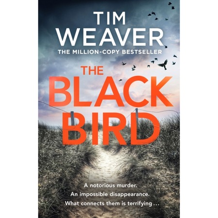 The Blackbird de Tim Weaver - eMAG.ro