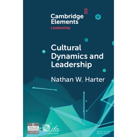 Cultural Dynamics and Leadership de Nathan W. Harter - eMAG.ro