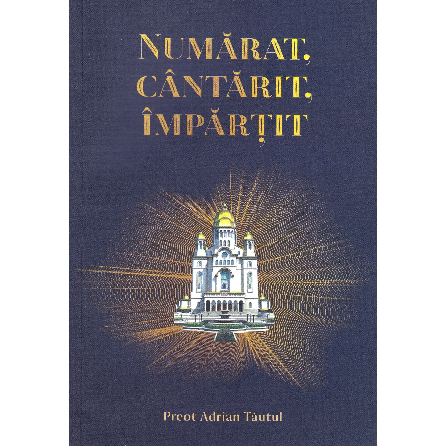 Numarat, Cantarit, Impartit - Adrian Tautul - eMAG.ro