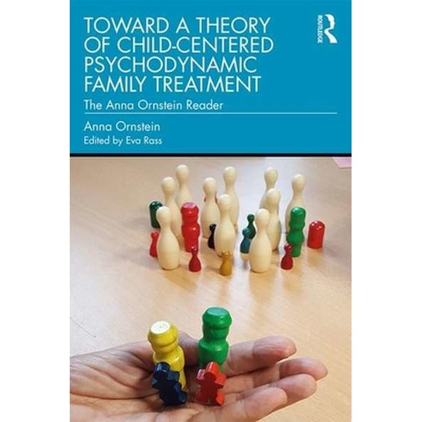 Toward a Theory of Child-Centered Psychodynamic Family Treatment de ...