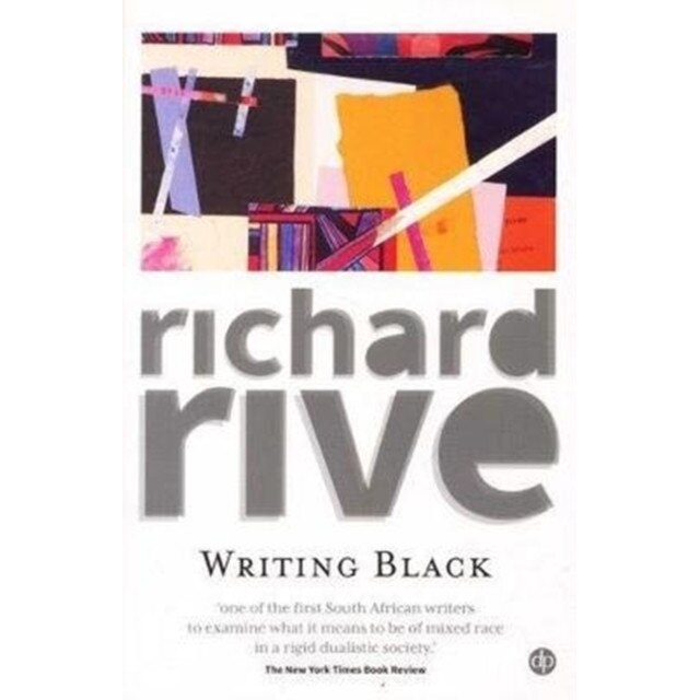 Writing black de Richard Rive - eMAG.ro
