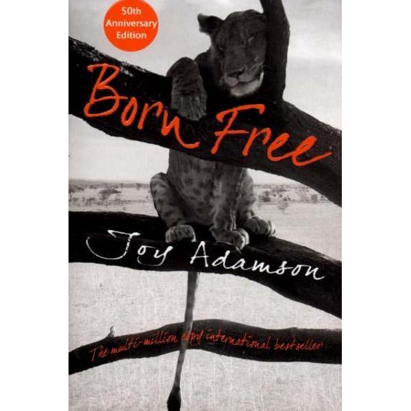 Born Free - Joy Adamson - eMAG.ro