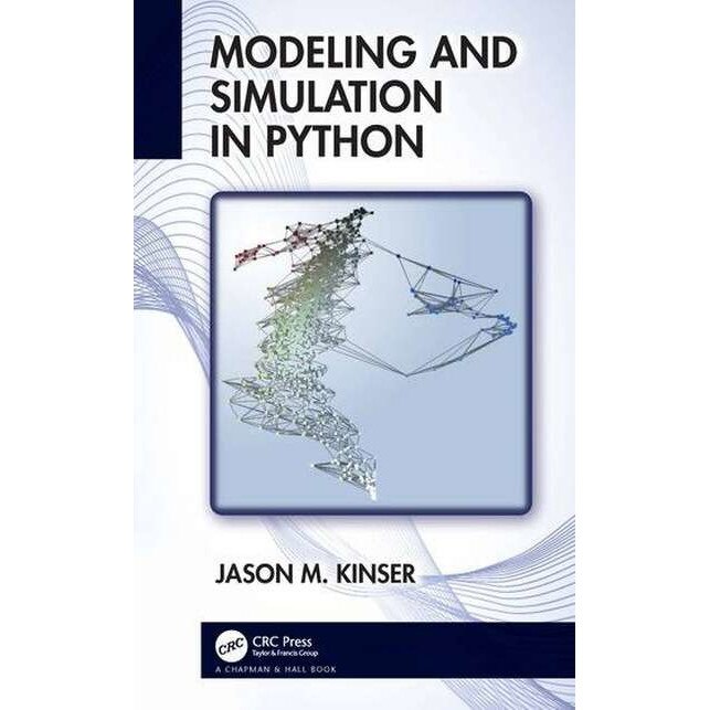 Modeling and Simulation in Python de Fairfax, VA USA) Kinser, Jason M ...