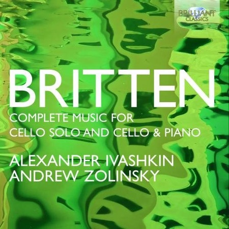 Britten - Complete Music for Cello Solo and Cello and Piano / Alexander ...