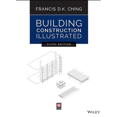building construction illustrated - francis d.k. ching - eMAG.ro
