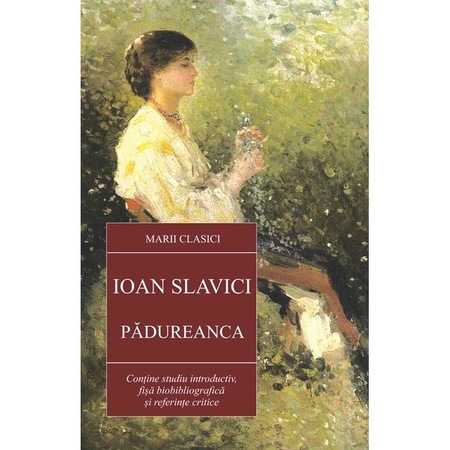 Padureanca, Ioan Slavici, Cartex - eMAG.ro