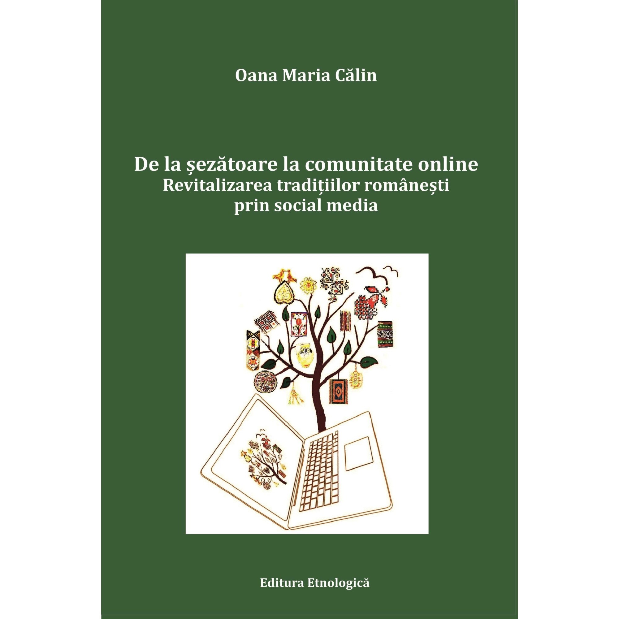 De la sezatoare la comunitate online. Revitalizarea traditiilor ...
