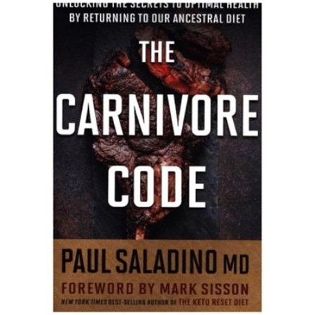 The Carnivore Code - Paul Saladino - eMAG.bg