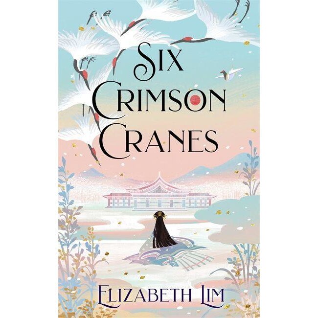 Six Crimson Cranes - Elizabeth Lim - eMAG.bg