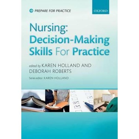 Nursing: Decision-making Skills for Practice - eMAG.ro