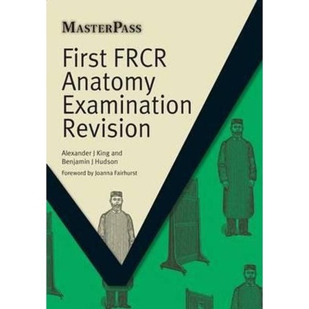 First FRCR Anatomy Examination Revision - eMAG.ro