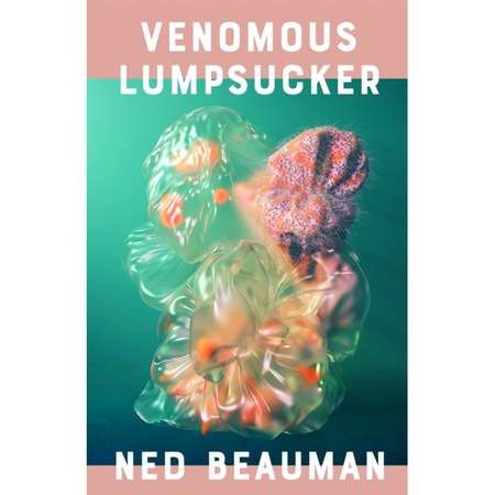 Venomous Lumpsucker de Ned Beauman - eMAG.ro