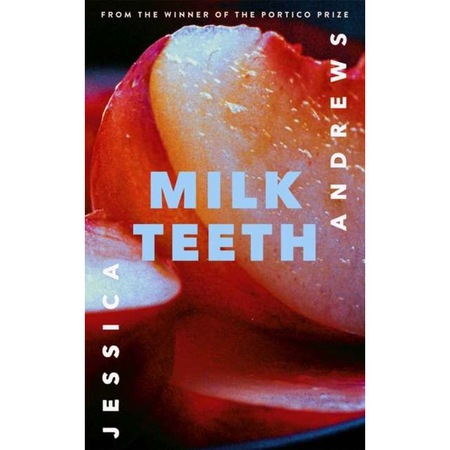 Milk Teeth de Jessica Andrews - eMAG.ro