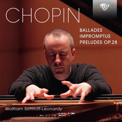 Chopin - Ballades-Impromptus-Preludes; Wolfram Schmitt-Leonardy 2CD - eMAG.hu