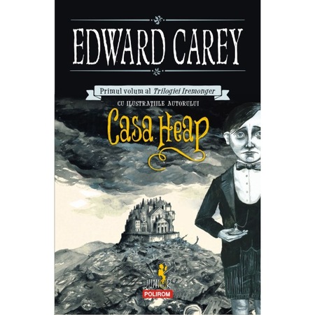 Casa Heap - Edward Carey - eMAG.ro