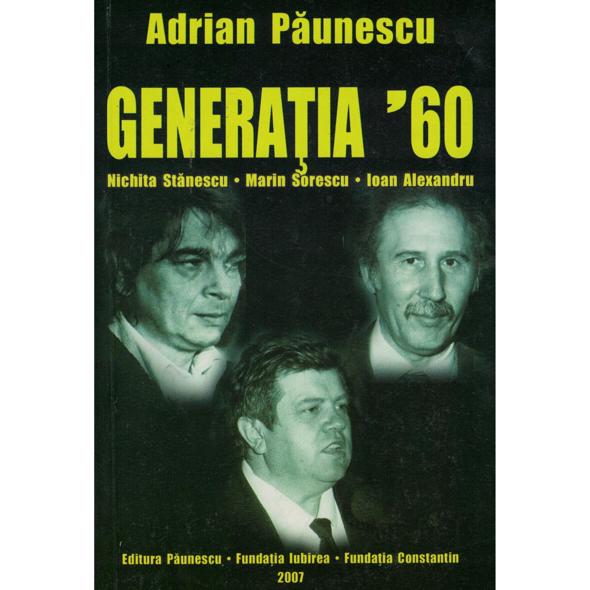 Generatia 60 - Adrian Paunescu - eMAG.ro