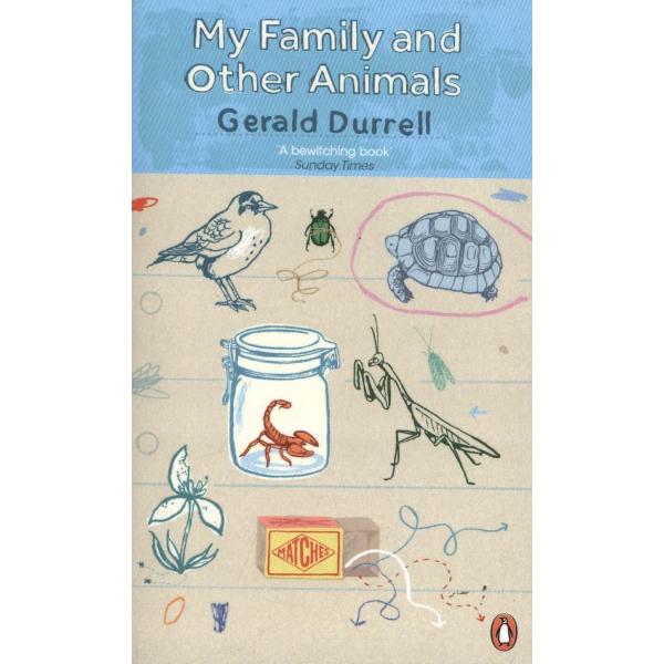 My Family and Other Animals - Gerald Durrell - eMAG.ro