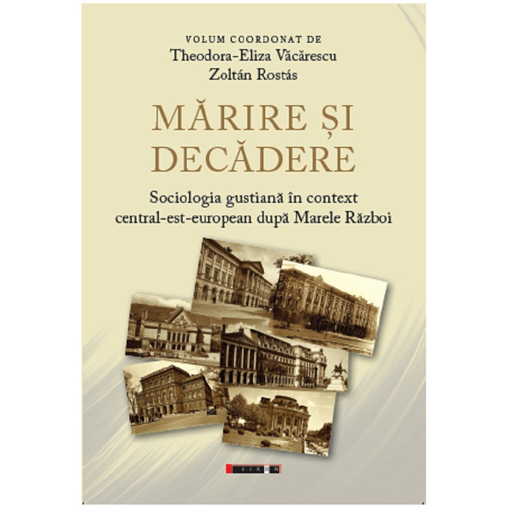 Marire Si Decadere - Theodora-eliza Vacarescu, Zoltan Rostas - eMAG.ro