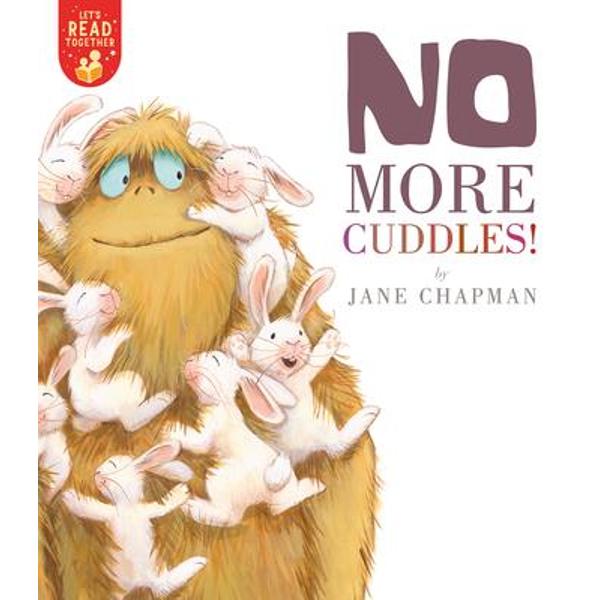 No More Cuddles! - Jane Chapman - eMAG.ro