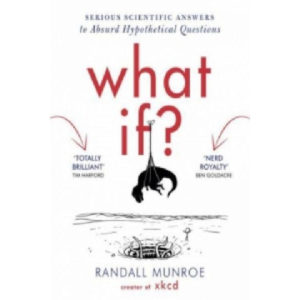 What If? - Randall Munroe - eMAG.bg