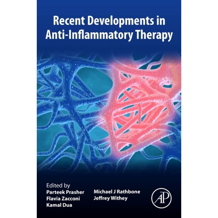Recent Developments in Anti-Inflammatory Therapy de Parteek Prasher ...