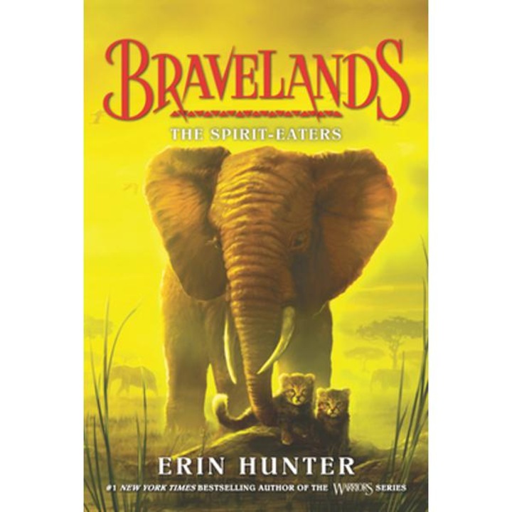 Bravelands: The Spirit-Eaters - Erin Hunter - eMAG.ro