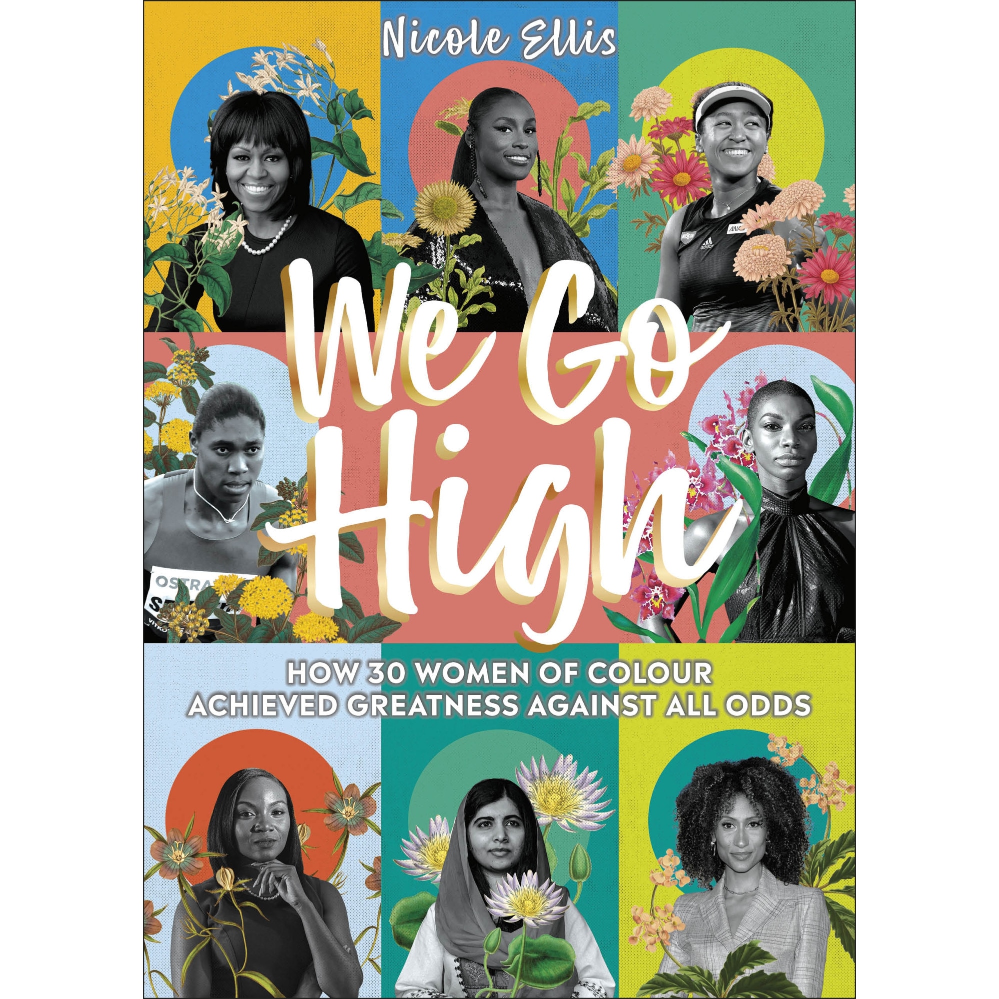 We Go High de Nicole Ellis - eMAG.ro