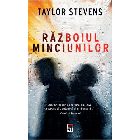 Razboiul minciunilor, Taylor Stevens - eMAG.ro