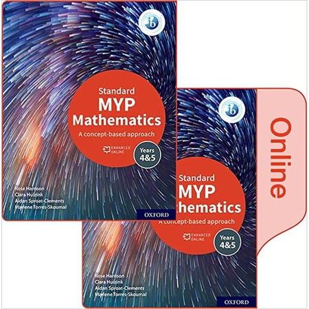 MYP Mathematics 4&5 Standard Print and Enhanced Online Course Book Pack ...