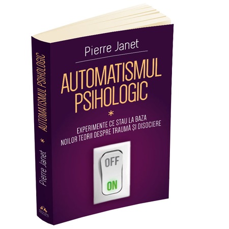 Automatismul psihologic - Experimente ce stau la baza noilor teorii ...