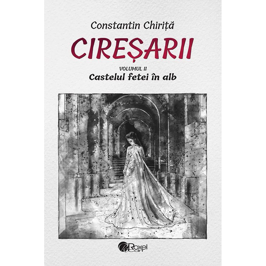 Ciresarii (volumele 1-5), Constantin Chirita - eMAG.ro
