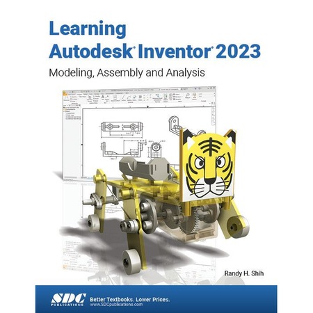 Learning Autodesk Inventor 2023 de Randy H. Shih - eMAG.ro