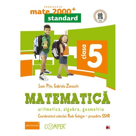 Matematica Cls 5 Standard mate 2000+ Ed.2 - Leon Pitu, Gabriela ...