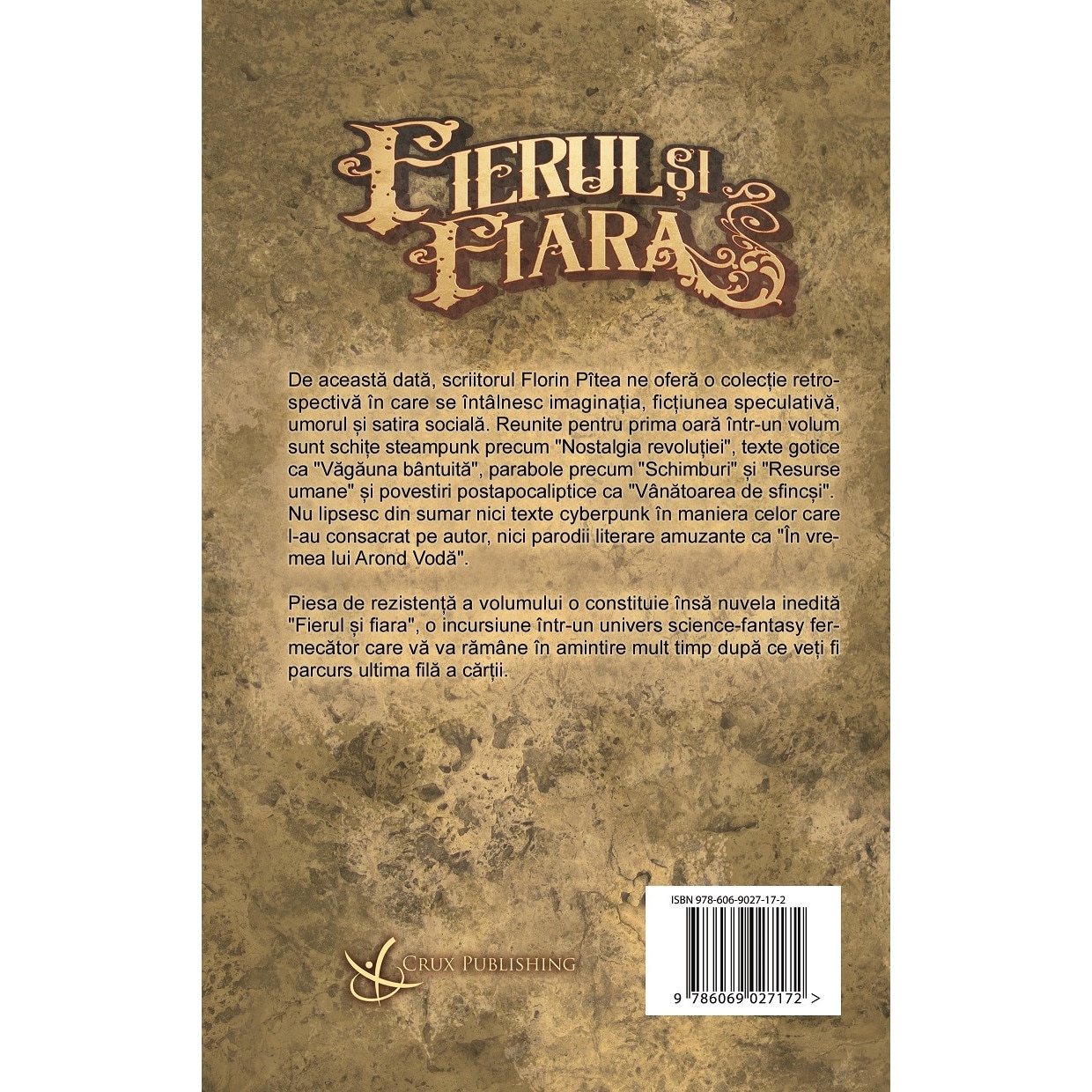 Fierul si fiara - Florin Corneliu Pitea - eMAG.ro