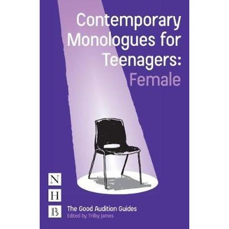 Contemporary Monologues for Teenagers (Female) - Tribly James - eMAG.ro