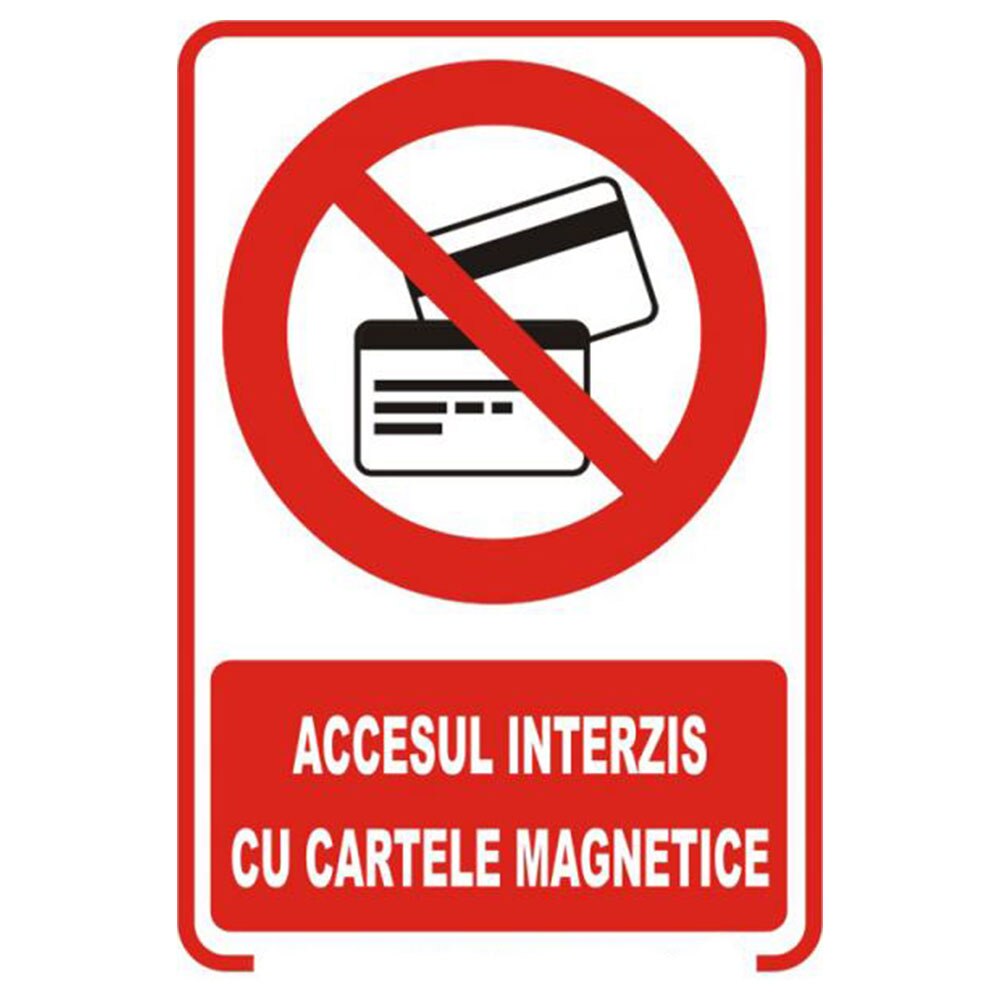 Placuta indicatoare de securitate si interzicere, accesul interzis cu ...