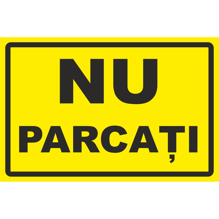 Semn Indicator, Nu Parcati, Placa compacta PVC, 20x30 cm - eMAG.ro