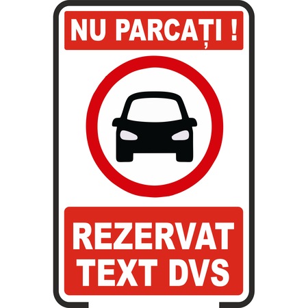 Semn Indicator, Nu parcati Rezervat Text Dvs, Placa compacta PVC, 10x15 ...