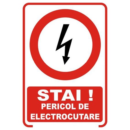 Placuta indicatoare de securitate si interzicere, stai, pericol de ...