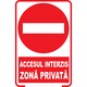 Semn Indicator, Accesul Interzis Zona Privata, Placa compacta PVC ...