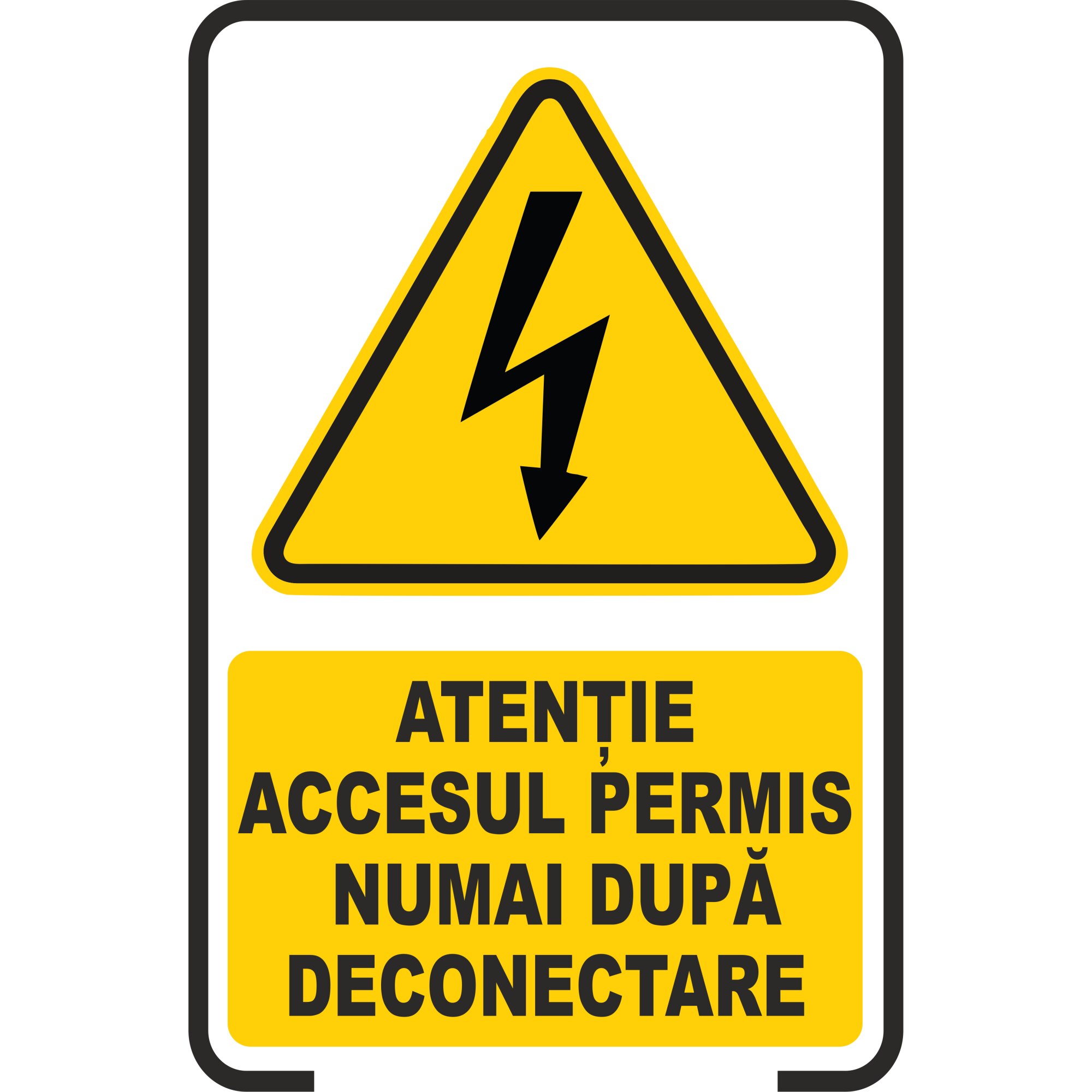 Semn Indicator Accesul Permis Numai Dupa Deconectare Autocolant Printat 15x20 Cm Emagro