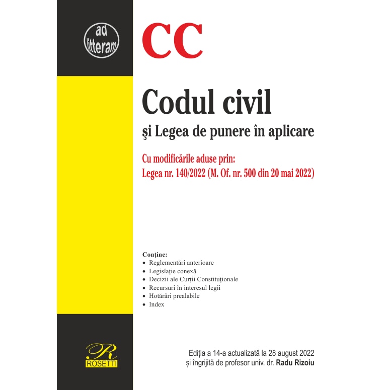 Codul civil si legea de punere in aplicare ed.14 act. 28 august 2022 ...