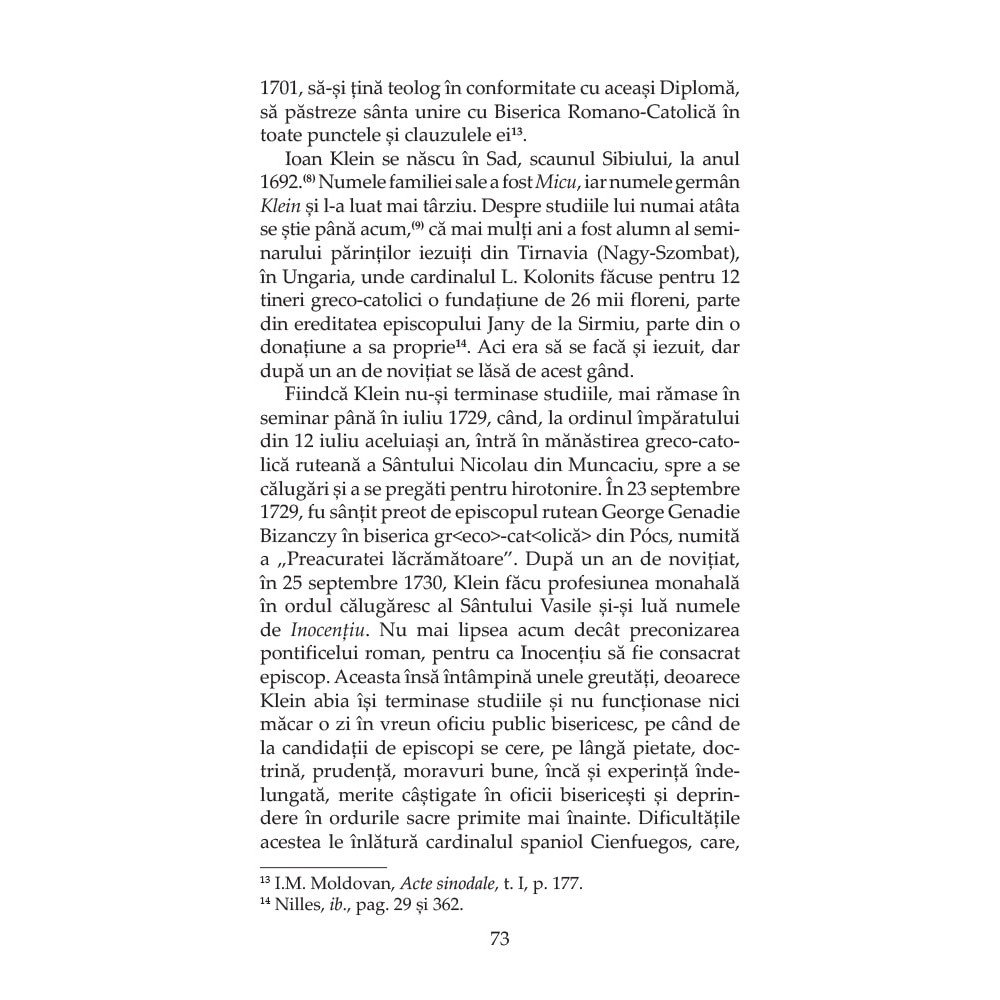 Din istoria romanilor. Episcopul Ioan Inocentiu Klein (1728-1751 ...